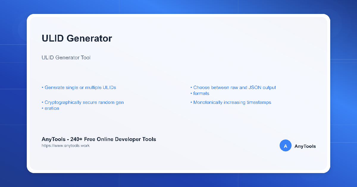 ULID Generator - Generate Sortable Unique Ident... | AnyTools
